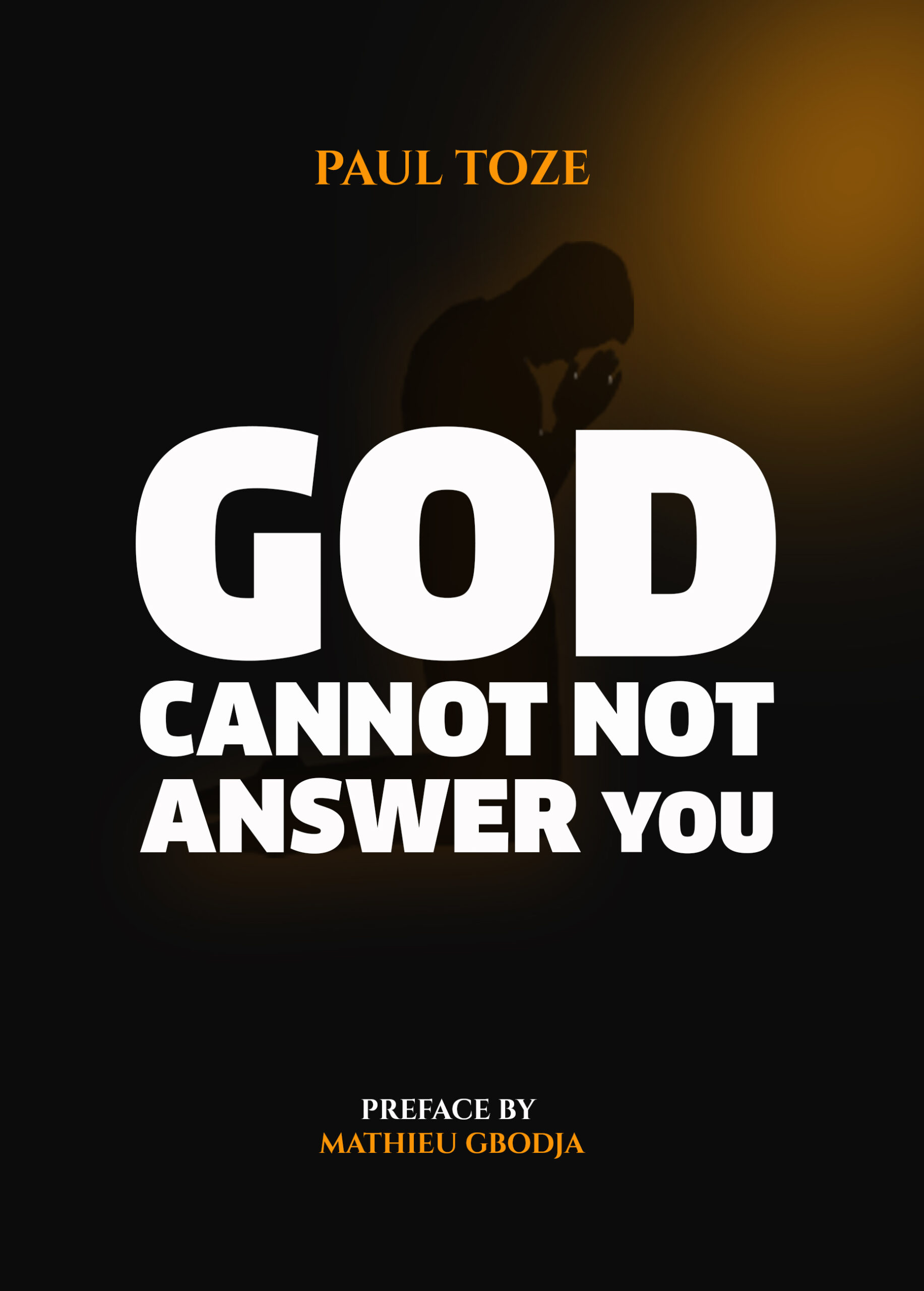 GOD cannot not answer you - Eglise Shop
